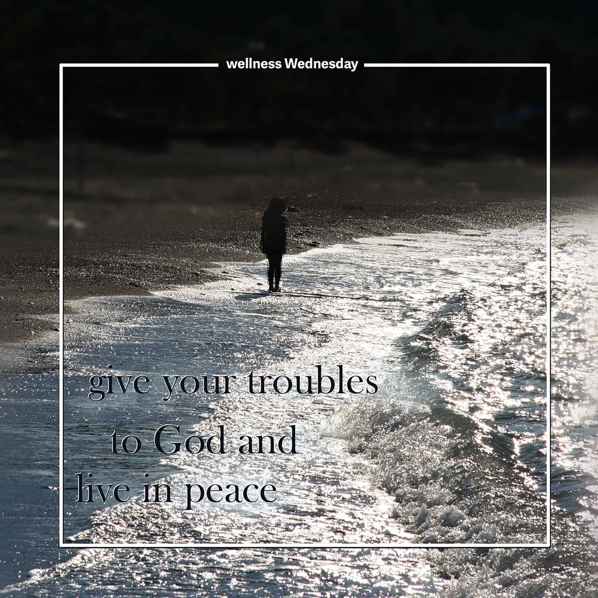 #WellnessWednesday - Troubles