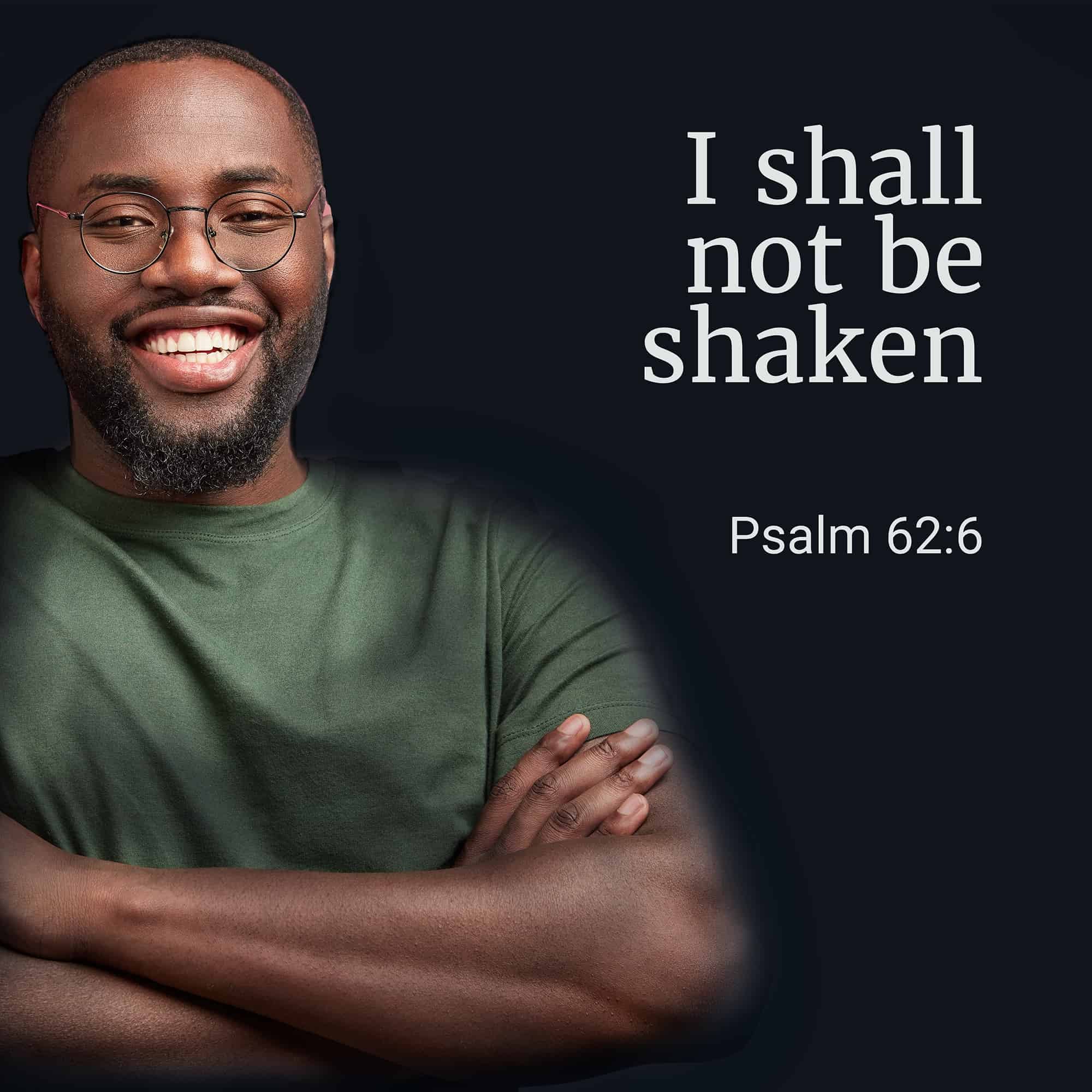 #WellnessWednesday - I Will Not Be Shaken
