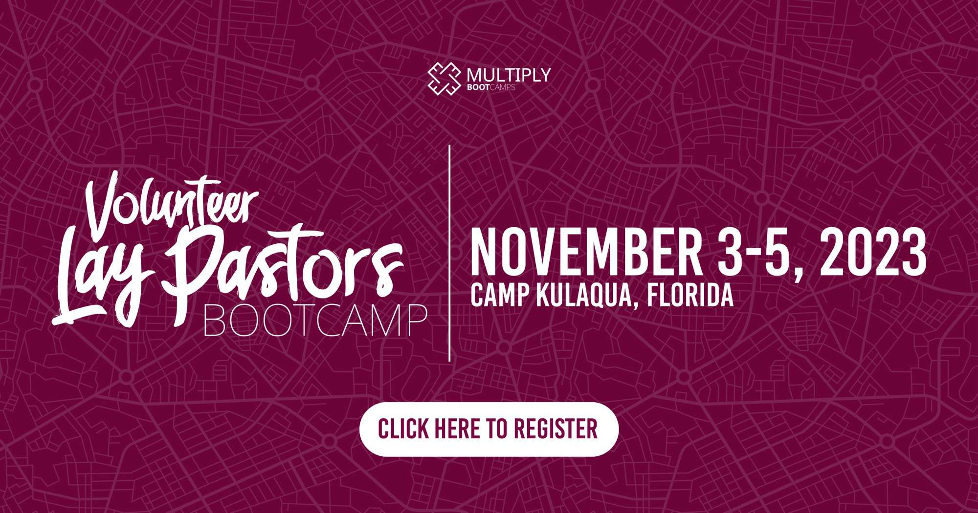 Volunteer Lay Pastors BootCamp 2023
